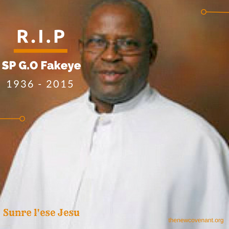 Adieu! Baba Fakeye R.I.P – New Covenant Cherubim and Seraphim Movement ...